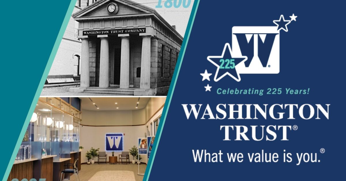 Washington Trust | Washington Trust Marks 225 Years of Community…